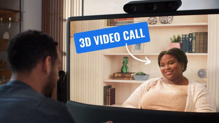 HP and Google unveil lifelike 3D video calls - TechBriefly