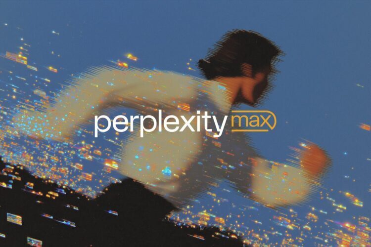 Perplexity launches $200/month "Max" AI subscription - TechBriefly